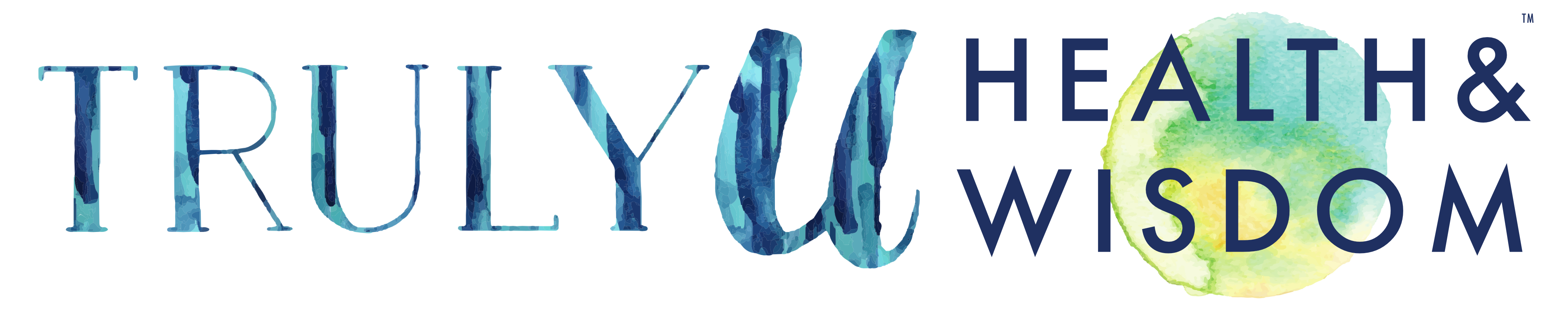 Welcome - TrulyU Health & Wisdom
